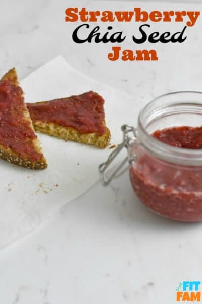Strawberry Chia Seed Jam - That Fit Fam