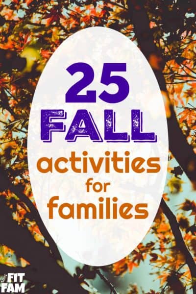 Best Fall Activities for Families - That Fit Fam